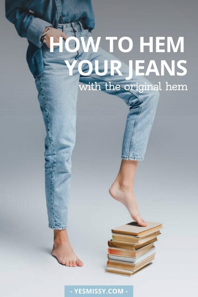 A Complete Guide On How To Hem Jeans - Yes Missy!