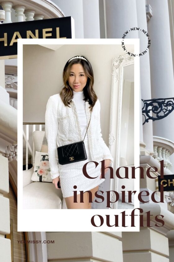 How to Dress Like A Chanel Girl: Chanel Inspired Looks | YesMissy