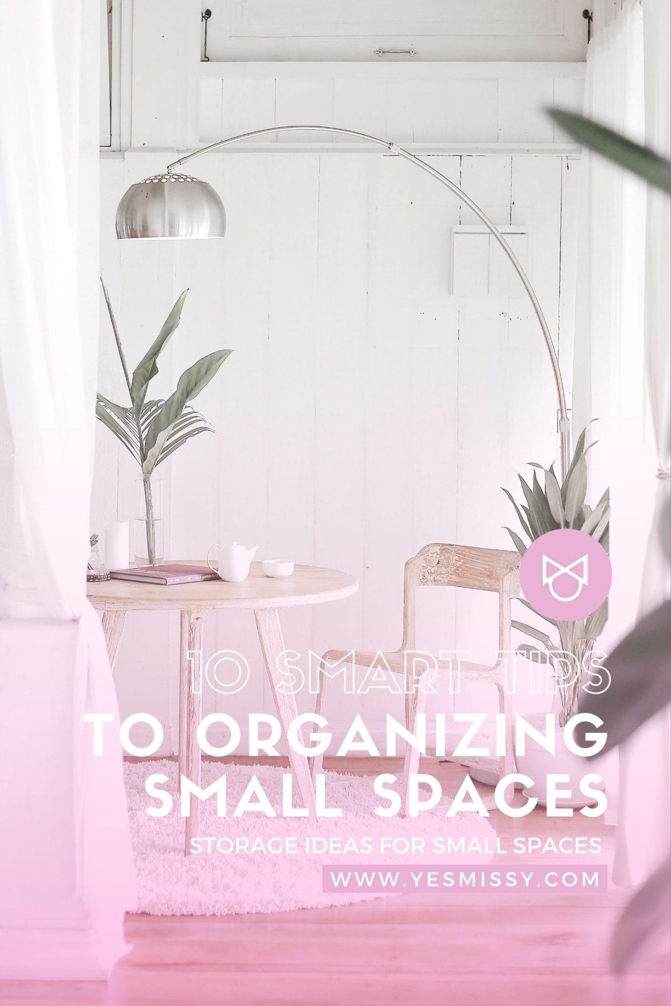 10 Clever Tricks to Organizing Small Spaces - YesMissy
