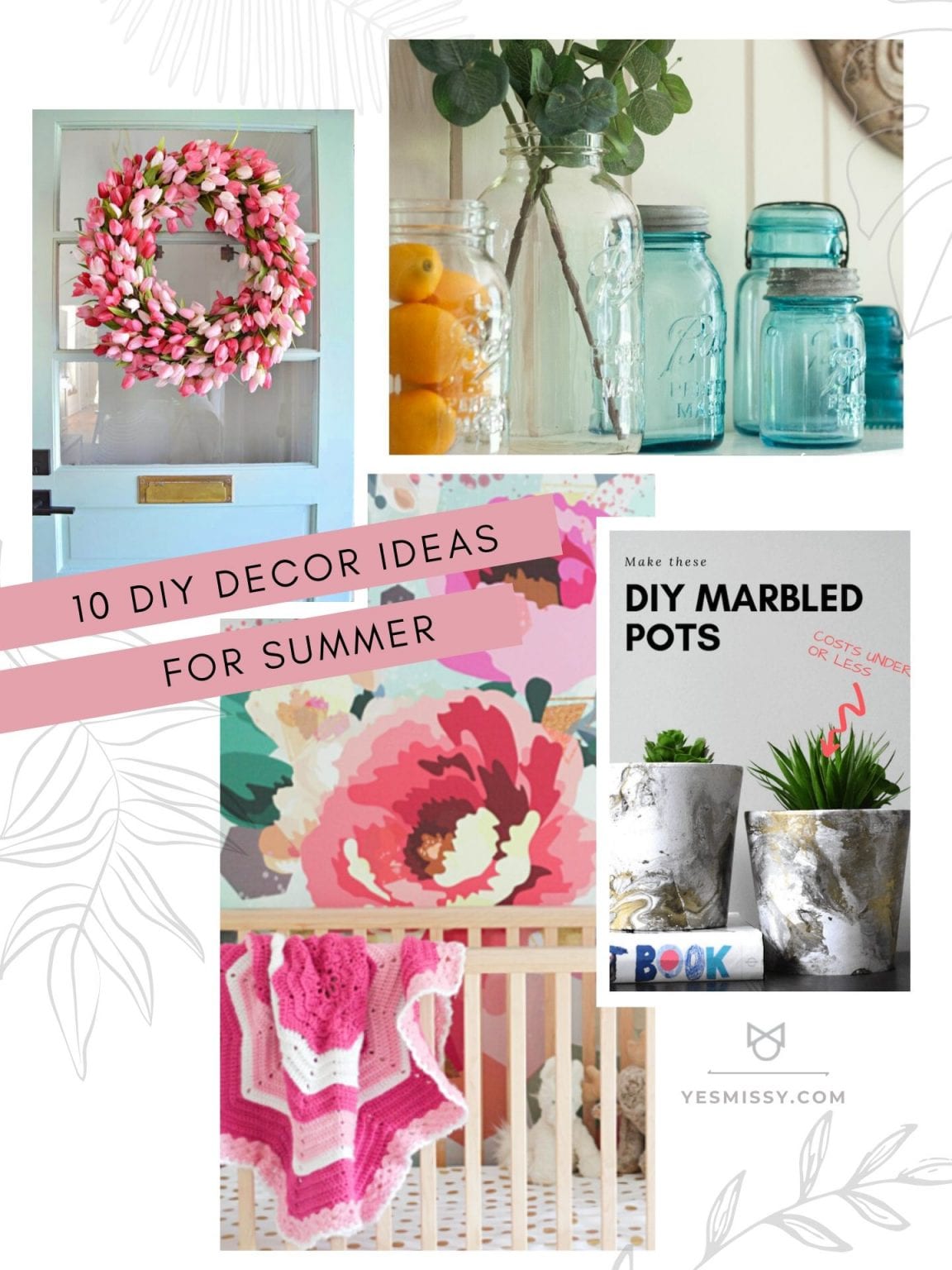 10 DIY Summer Decor Ideas That Are Easy and Stunning - YesMissy