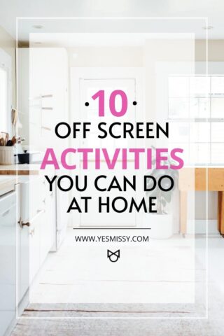 10 Off Screen Activities That Improve Health & Wellness | YesMissy