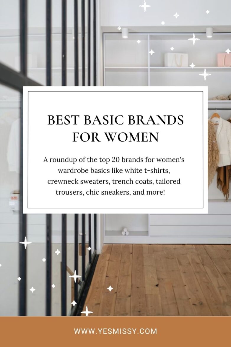 Best Brands for Wardrobe Basics Made to Last best - YesMissy